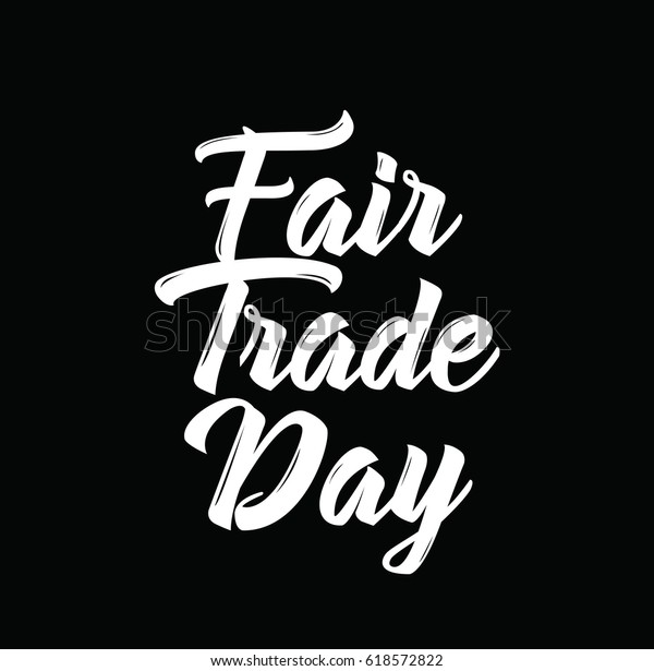 Fair Trade Day Text Design Vector Stock Vector (Royalty Free) 618572822 ...