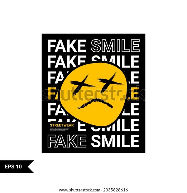 Fake Smile Design Suitable Screen Printing Stock Vector (Royalty Free ...