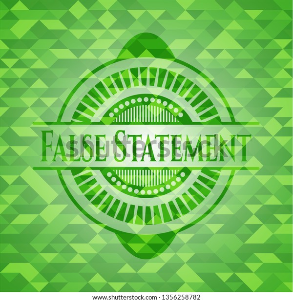 False Statement Realistic Green Mosaic Emblem Stock Vector (Royalty ...