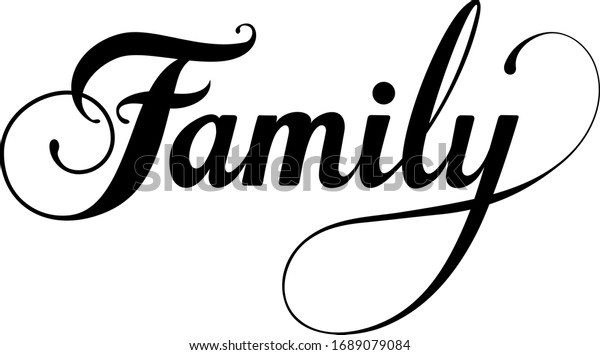 Family Custom Calligraphy Text Stock Vector (Royalty Free) 1689079084 ...