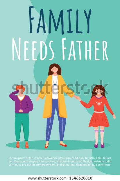 Family Needs Father Poster Vector Template Stock Vector (Royalty Free ...