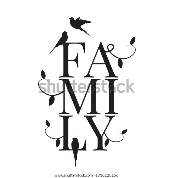 Family Vector Wording Design Isolated On Stock Vector (Royalty Free ...