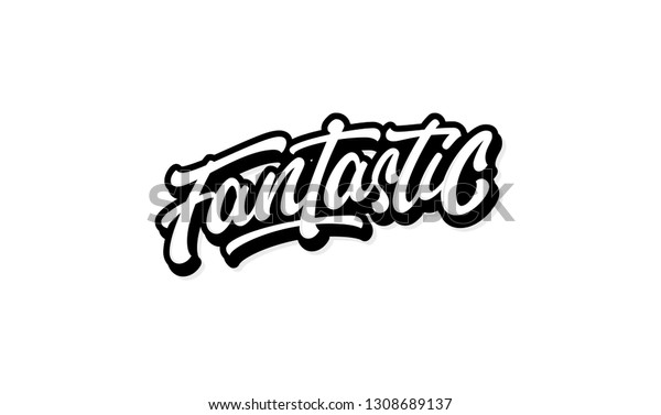 Fantastic Vector Typography Hand Lettering Type Stock Vector (Royalty ...