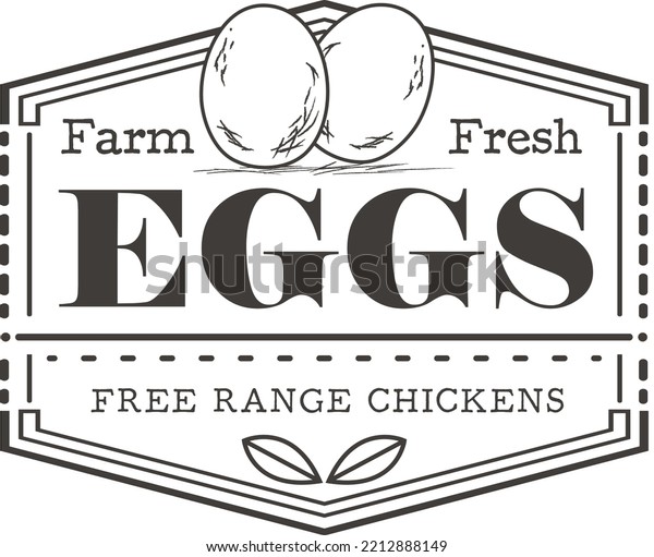 Farm Fresh Eggs Free Range Chicken Stock Vector (Royalty Free ...