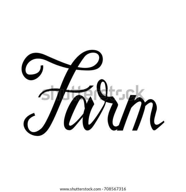 Farm Lettering Text Isolated On White Stock Vector (Royalty Free ...