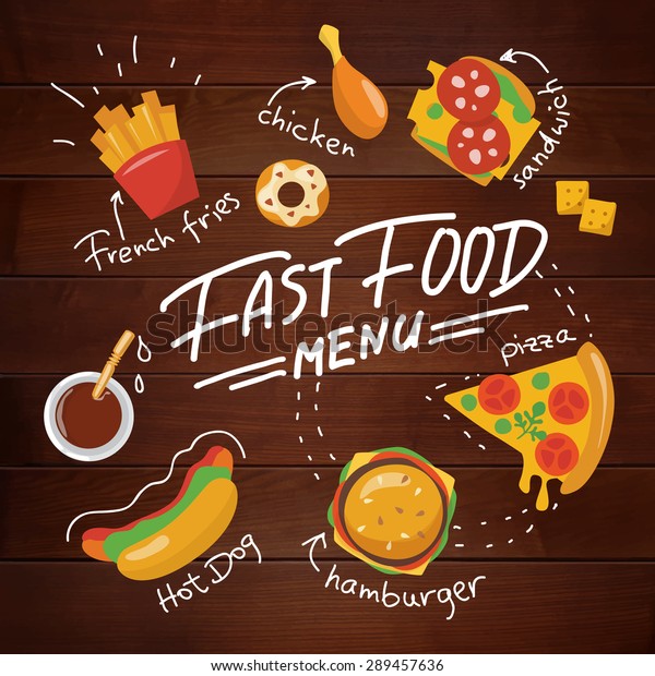 Fast food poster in flat style. Food poster. Food infographic.Wooden ...