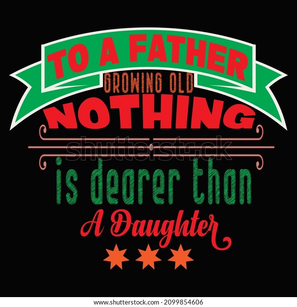 Father Growing Old Nothing Vector T Stock Vector (Royalty Free ...