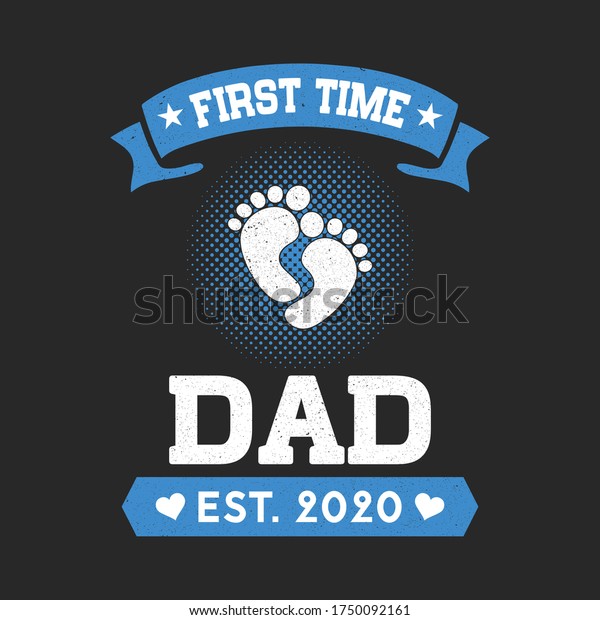 Fathers Day Quotes First Time Dad Stock Vector (Royalty Free ...