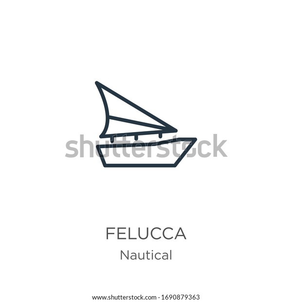 Felucca Icon Thin Linear Felucca Outline Stock Vector (Royalty Free ...