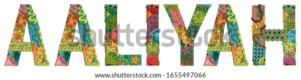 Female Name Aaliyah Vector Decorative Zentangle Stock Vector (Royalty ...