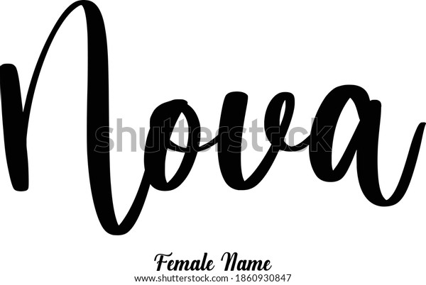 Female Name Calligraphy Phrase Nova On Stock Vector (Royalty Free ...