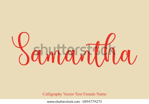 Female Name Samantha Beautiful Cursive Handwritten Stock Vector ...