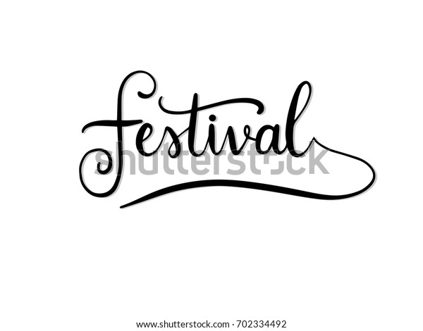 Festival Calligraphy Hand Lettering Vector 库存矢量图（免版税）702334492 ...