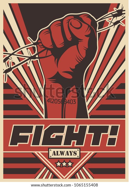 Fight Always Vector Propaganda Poster Stylization Stock Vector (Royalty ...