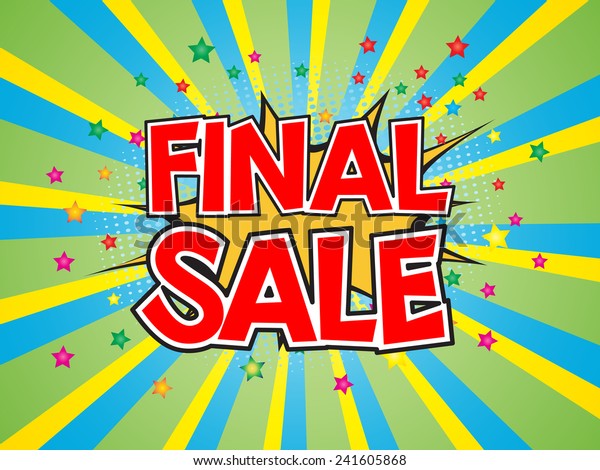 Final Sale Wording Comic Speech Bubble Stock Vector (Royalty Free ...