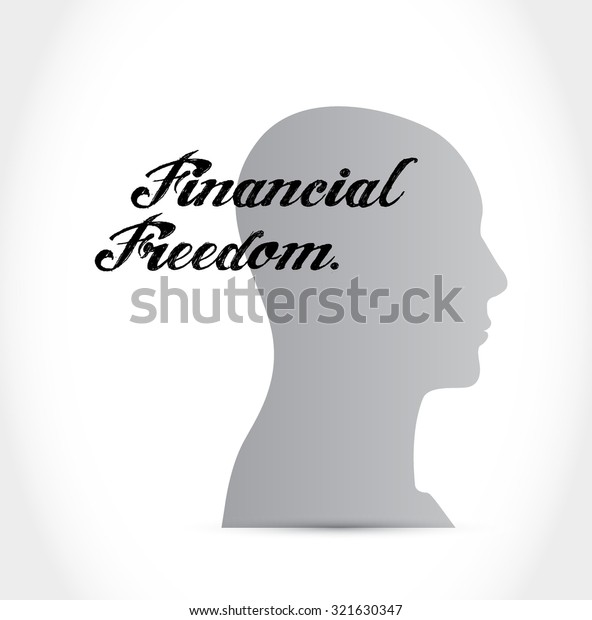 Financial Freedom Mindset Sign Concept Illustration Stock Vector ...