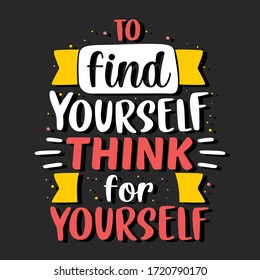 21,877 Think for yourself Images, Stock Photos & Vectors | Shutterstock