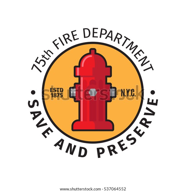 Fire Department Badge Save Preserve Text Stock Vector (Royalty Free ...