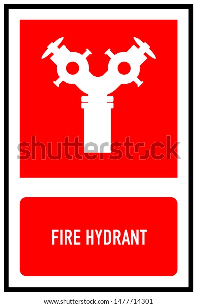 Fire Hydrant Safety Sign On Red Stock Vector (Royalty Free) 1477714301 ...