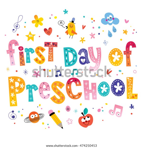 First Day Preschool Unique Lettering Kids Stock Vector (Royalty Free ...
