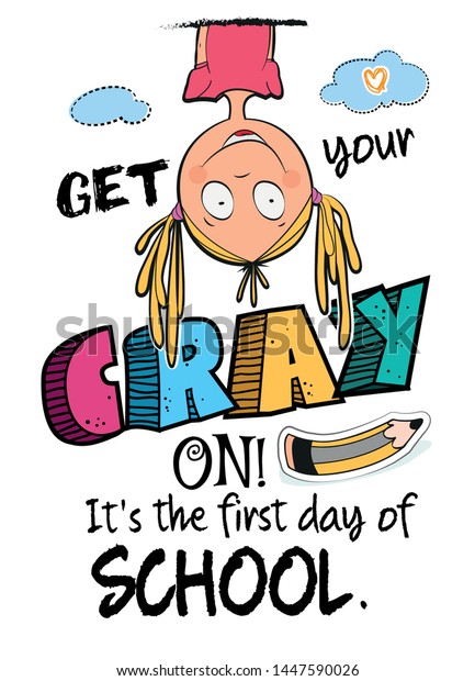 First Day School Funny Design Vector Stock Vector (Royalty Free ...