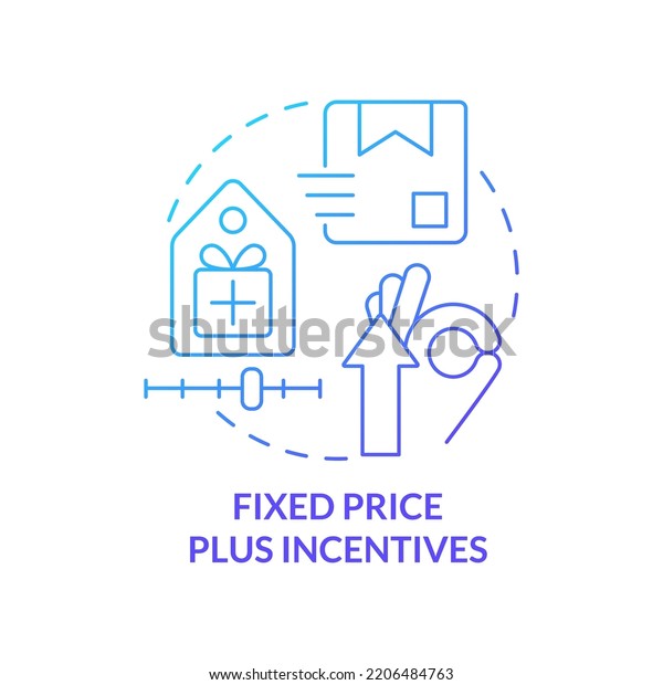 Fixed Price Plus Incentives Blue Gradient Stock Vector (Royalty Free ...