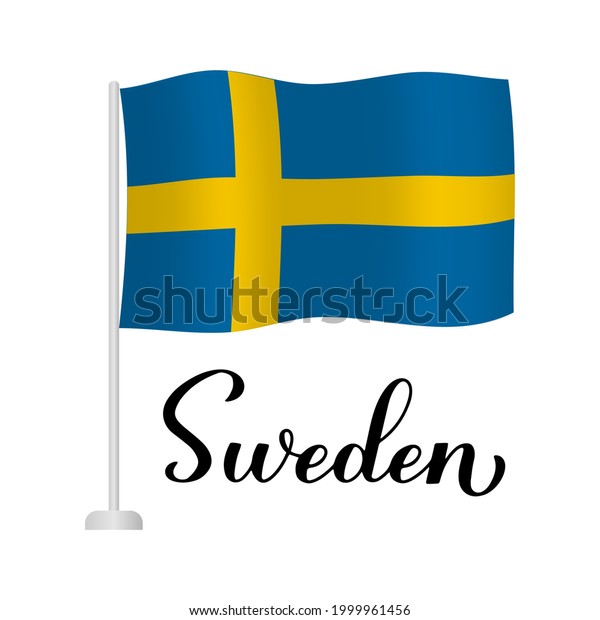 Flag Sweden Calligraphy Hand Lettering Isolated Stock Vector (Royalty ...