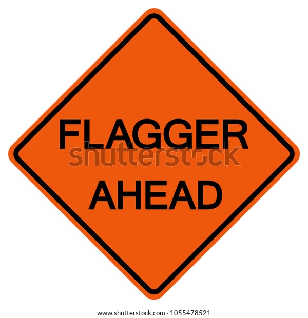 Flagger Ahead Symbol Signvector Illustration Isolate Stock Vector ...