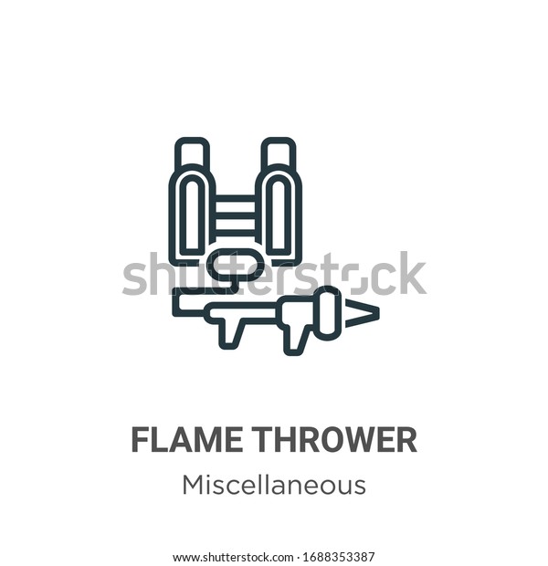 Flame Thrower Outline Vector Icon Thin Stock Vector (Royalty Free ...