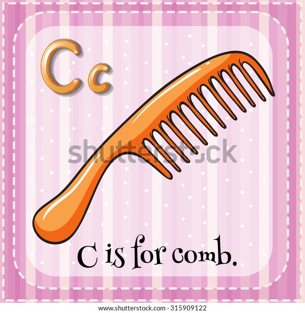 Flashcard Letter C Comb Illustration Stock Vector (Royalty Free) 315909122