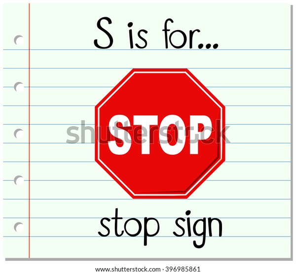 Flashcard Letter S Stop Sign Illustration Stock Vector (Royalty Free ...