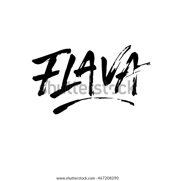 Flava Sign Ink Hand Lettering Modern Stock Vector (Royalty Free ...