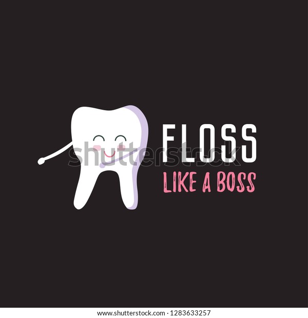 Floss Like Boss Vector Lettering Illustration Stock Vector (Royalty ...