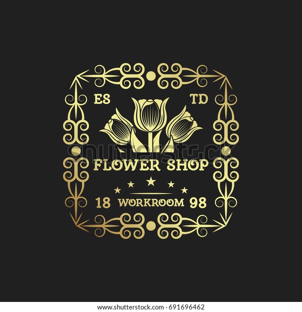 Flower Shop Emblem Workroom Flower Logo Stock Vector (Royalty Free ...