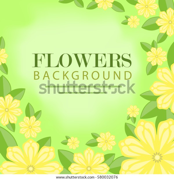 Flowers Background Spring Green Yellow Colors Stock Vector (Royalty ...