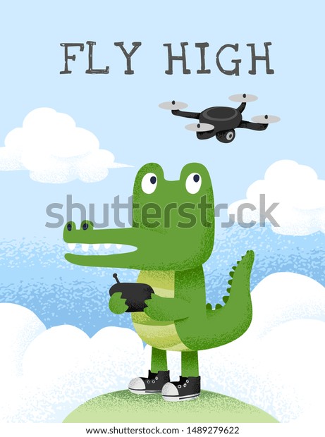 Fly High Slogan Cartoon Crocodile Playing Stock Vector (Royalty Free ...