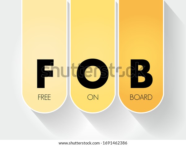 Fob Free On Board Acronym Business Stock Vector (Royalty Free ...