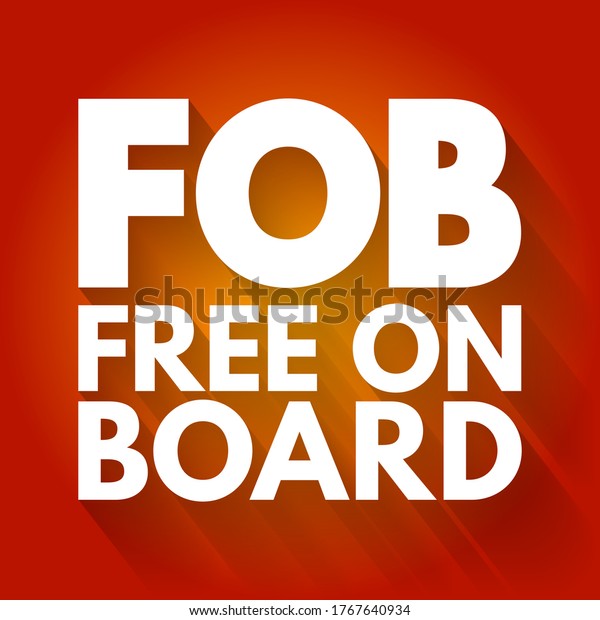 Fob Free On Board Acronym Business Stock Vector (Royalty Free) 1767640934