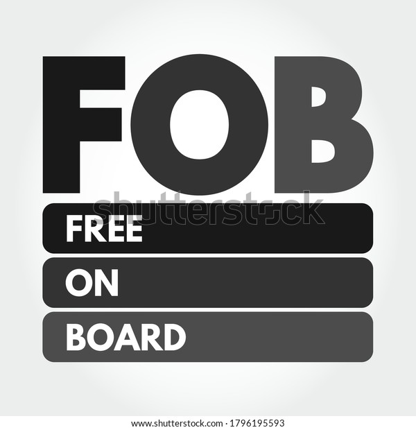 Fob Free On Board Acronym Business Stock Vector (Royalty Free ...