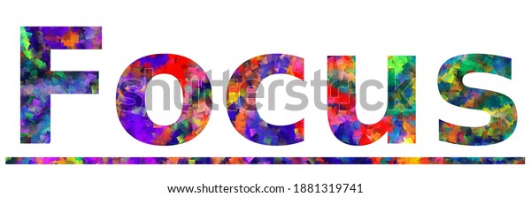 Focus Colorful Typography Text Banner Vector Stock Vector (Royalty Free ...