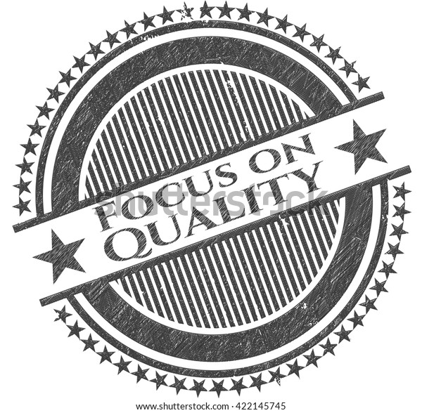Focus On Quality Pencil Effect Stock Vector (Royalty Free) 422145745 ...