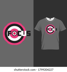 Focus T Shirt Design Vector Template Stock Vector (Royalty Free ...