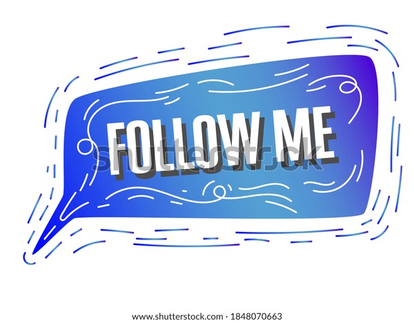 Follow Me Sign Speaking Bubble Vector Stock Vector (Royalty Free ...