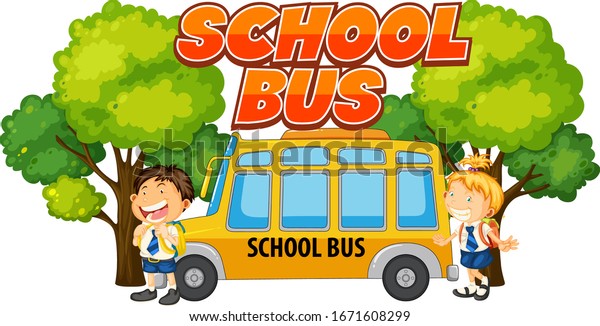 Font Design Word School Bus Kids Stock Vector (Royalty Free) 1671608299 ...