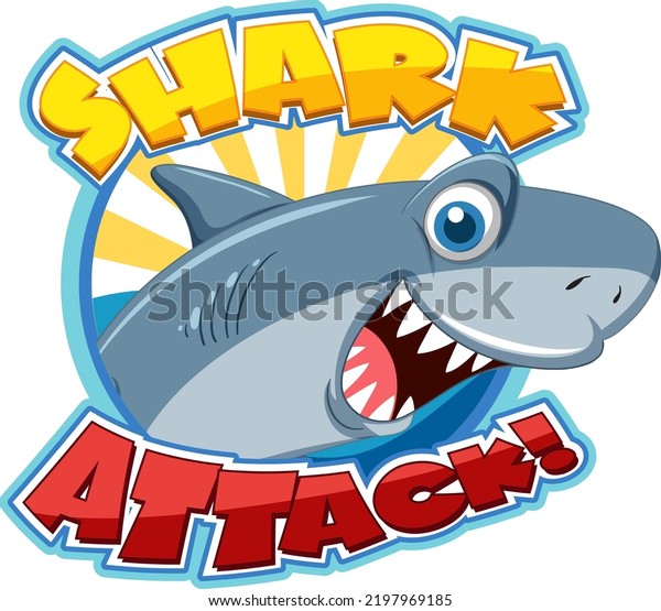 Font Design Words Shark Attack Illustration Stock Vector (Royalty Free ...