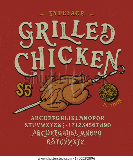 Font Grilled Chicken Hand Crafted Typeface Stock Vector (Royalty Free ...