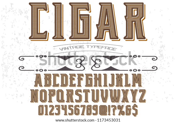 582 Cigar font Gambar, Foto Stok & Vektor | Shutterstock