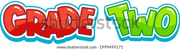 Font Sticker Design Grade Two Word Stock Vector (Royalty Free ...