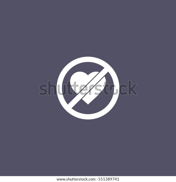 Forbidden Heart Icon Stock Vector (Royalty Free) 551389741 | Shutterstock