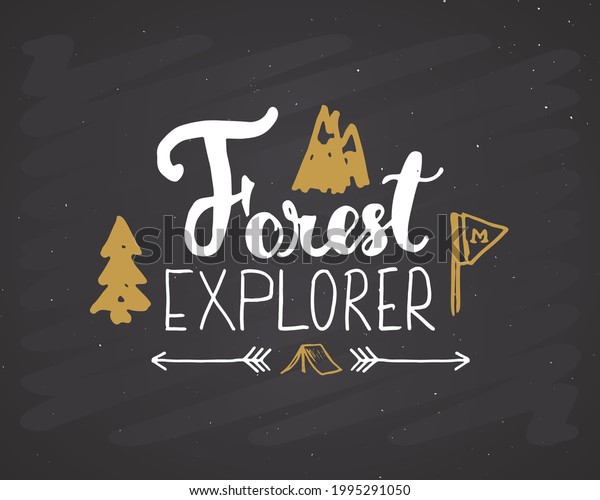 Forest Explorer Lettering Handwritten Sign Hand Stock Vector (Royalty ...